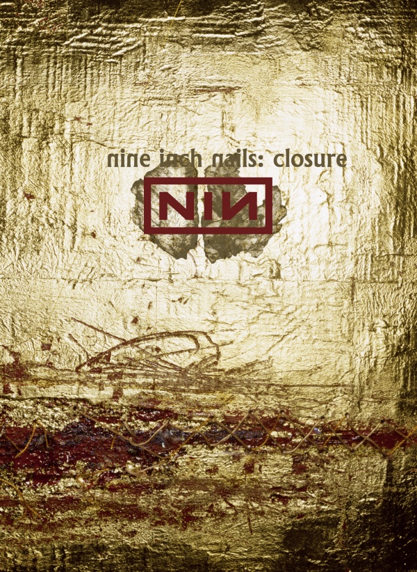 Nine Inch Nails - Closure | nin.wiki